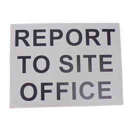 Directional Sign 'Report to Office' 600x400mm Rigid Foamex | L&S